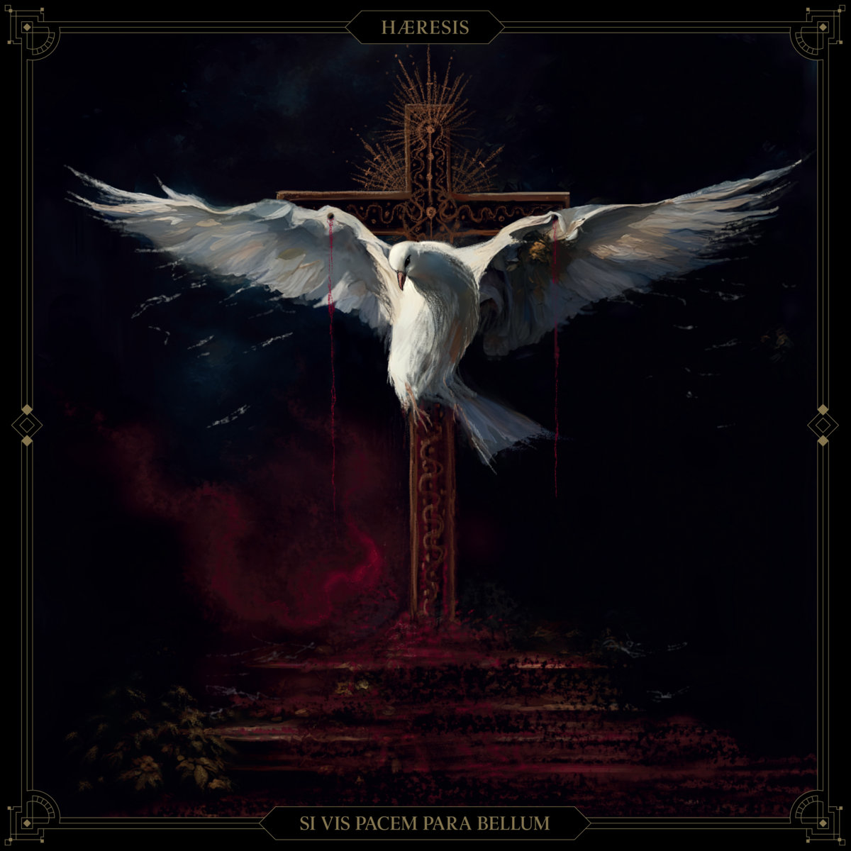 Hæresis – Si Vis Pacem Para Bellum – Walking The Liminal Space